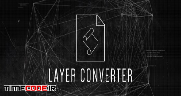 دانلود اسکریپت افتر افکت : تبدیل لایه به نول آبجکت Layer Converter – تایم کد