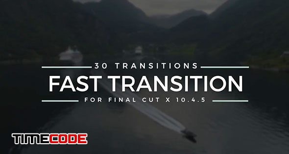 دانلود پروژه آماده فاینال کات پرو : ترنزیشن Fast Transitions – تایم کد